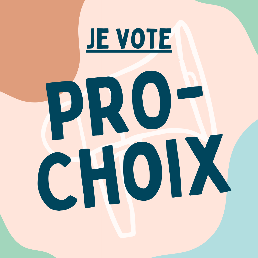 Campagne «Je vote pro-choix» - Collectif pour le Libre Choix